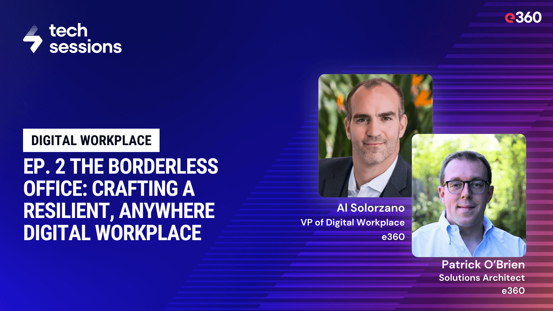 Tech Sessions Podcast - Ep. 2: The Borderless Office: Crafting a Resilient, Anywhere Digital ...